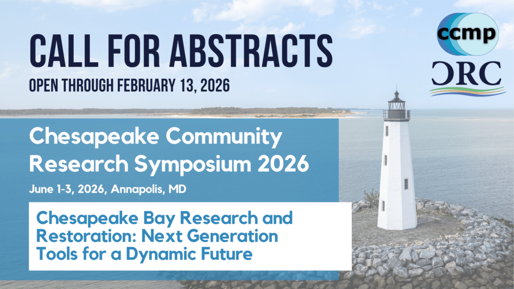 Call for Abstract Submissions: 2026 Chesapeake Community Research ...
